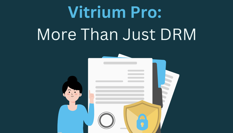Vitrium | Digital Rights Management | The Best DRM Software